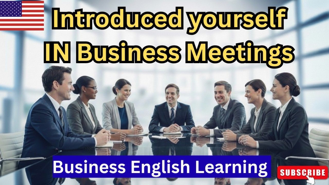 How to Introduce yourself in Business Meetings | Improve Your English Speaking Skills Fast