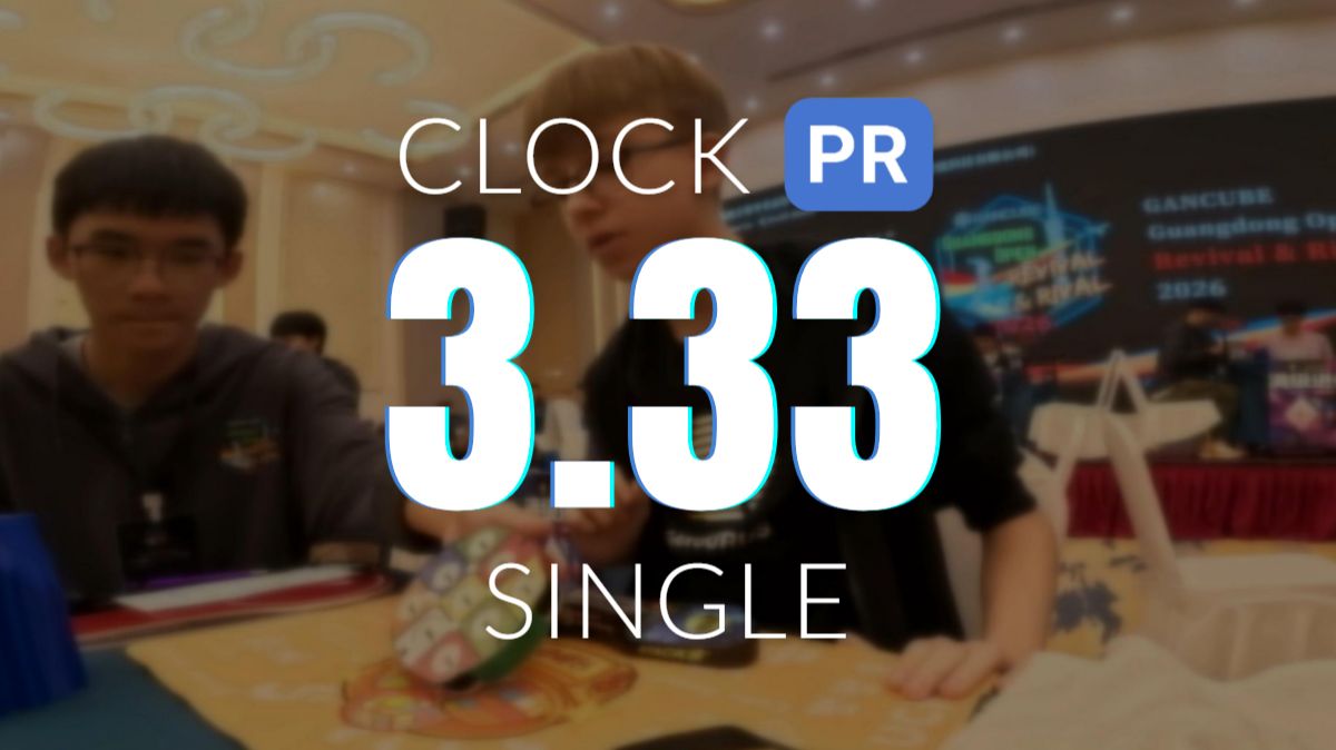 PR [3.33] Clock Single // Guangdong Revival & Rival 2026