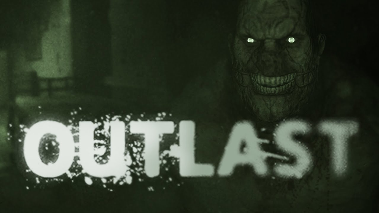 OUTLAST