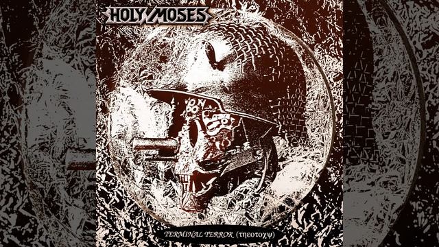 02 - Two Sides Terror (HOLY MOSES)