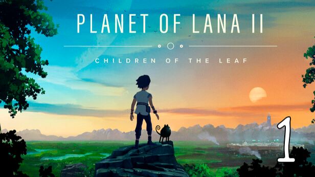 Прохождение Planet of Lana II #1 Начало приключения