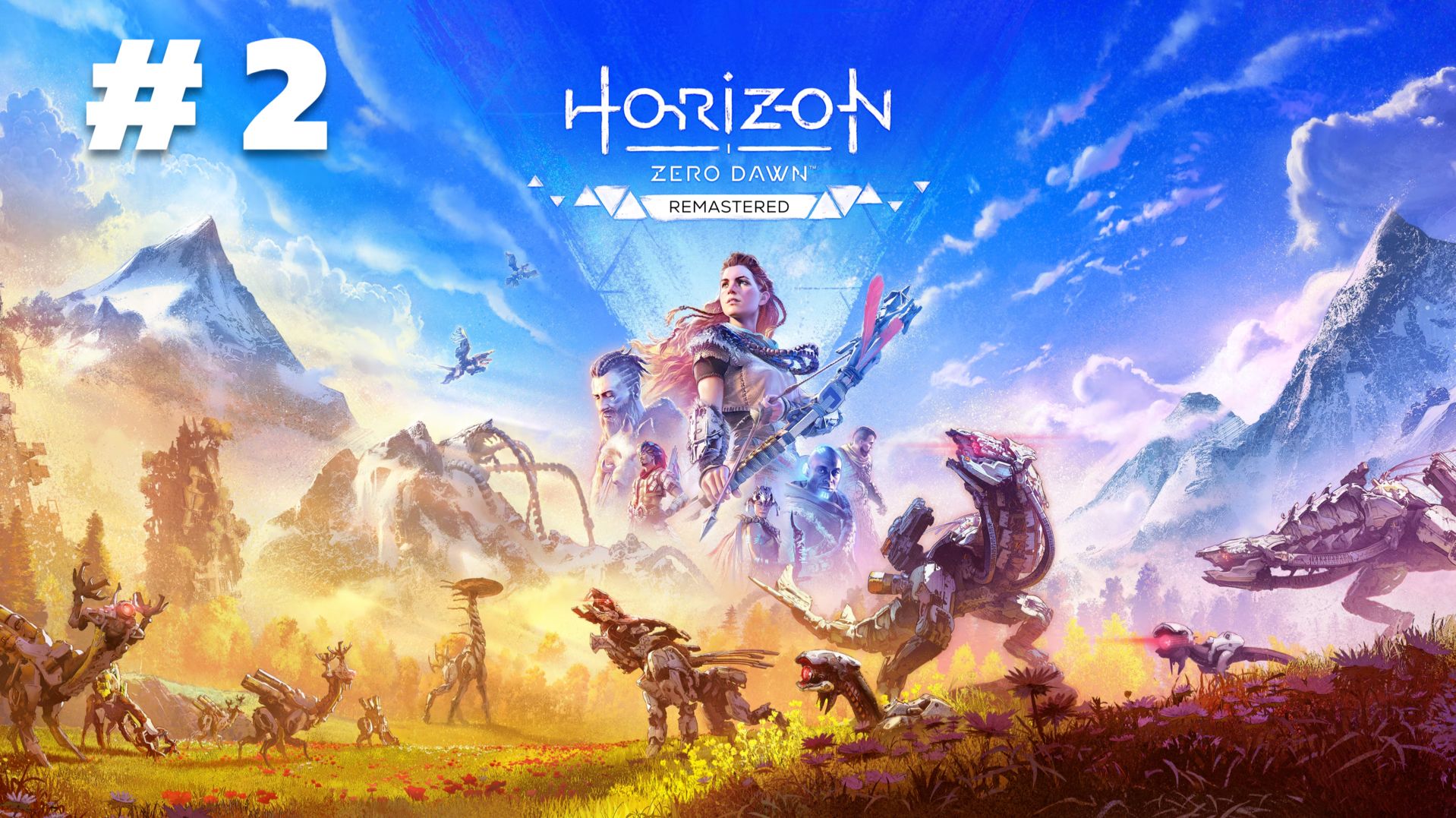 Horizon Zero Dawn Remastered | Часть 2 | Погружение в неизвестность