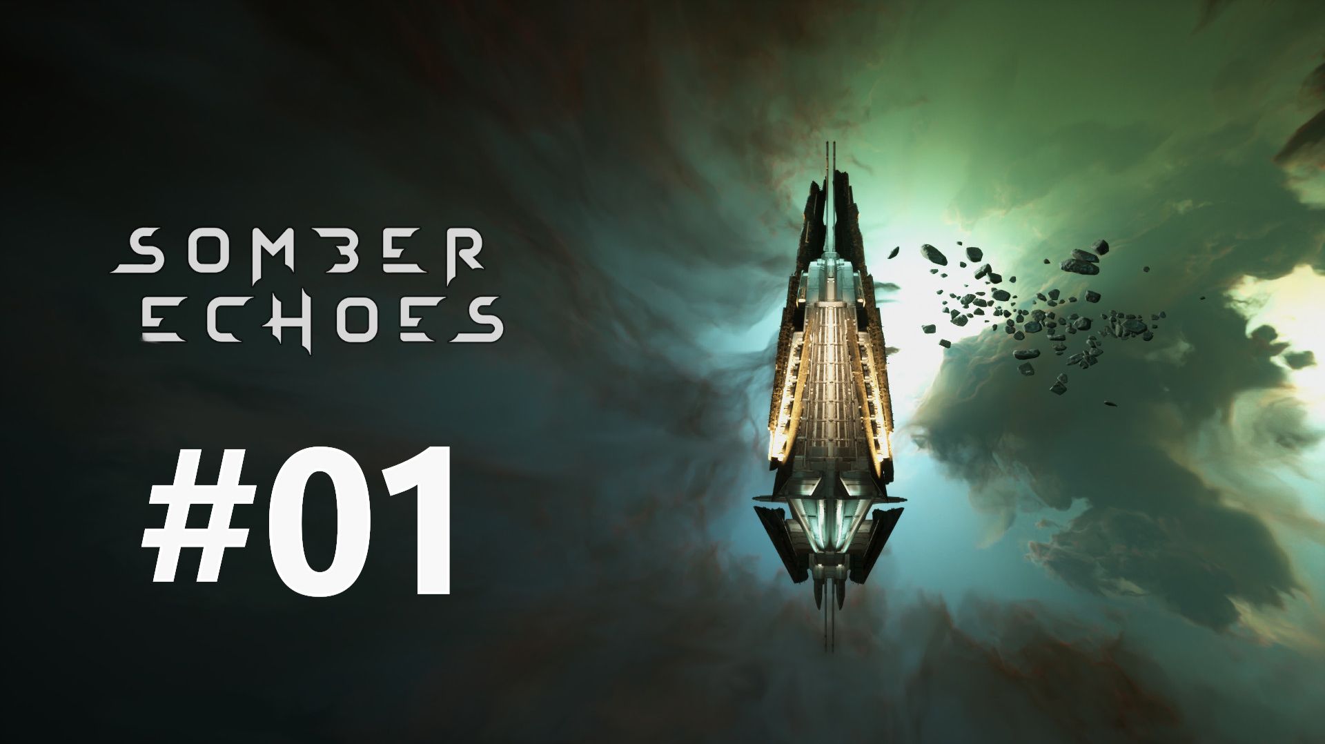 SOMBER ECHOES ПРОХОЖДЕНИЕ #01 НАЧАЛО ИСТОРИИ