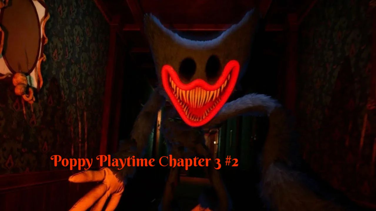 Душный, но милый дом - Poppy Playtime: Сhapter 3 #2