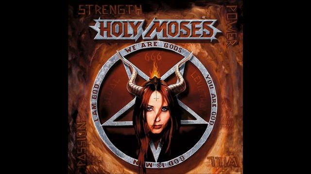 05 - I Will (HOLY MOSES)