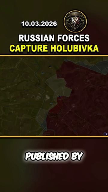🚨 RUSSIAN ADVANCE: HOLUBIVKA CAPTURED, MAP ADJUSTED #russia #ukraine #viral