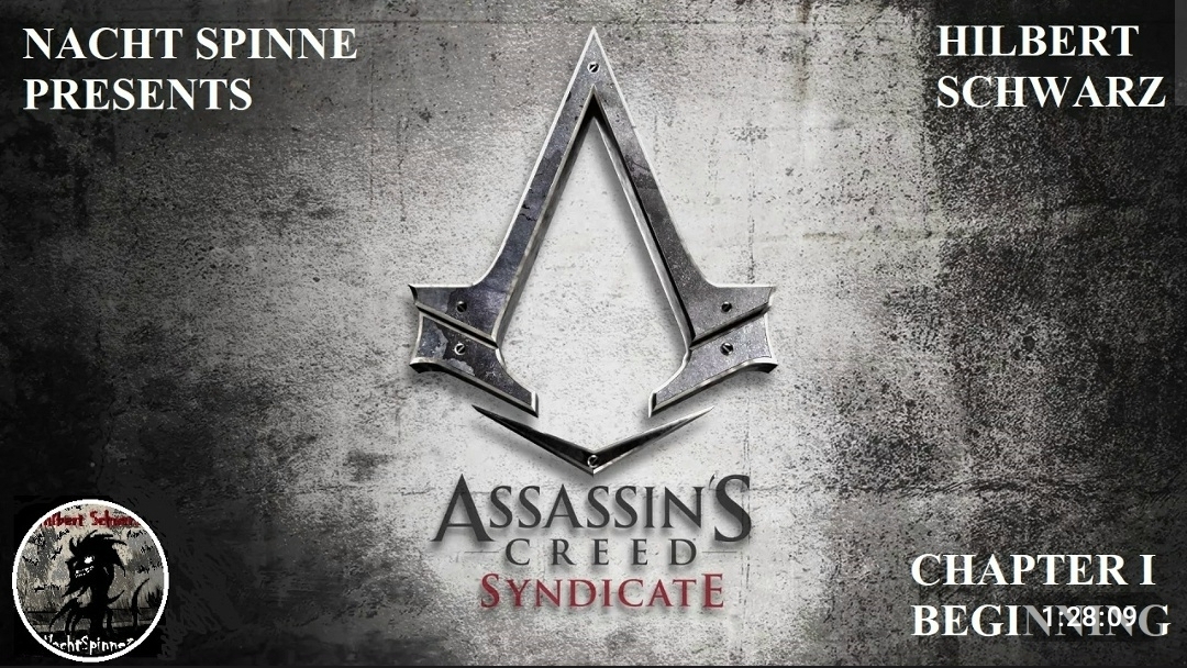 Assassin's Creed Syndicate - Часть 1: Вступление, Знакомство с Близнецами.