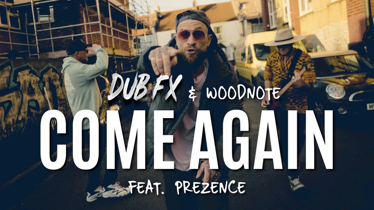 Dub FX x Woodnote feat. Prezence - Come Again