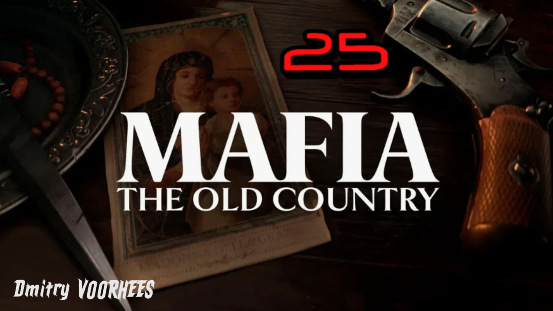 Прохождение MAFIA : The Old Country # 25  [2025] Ps5
