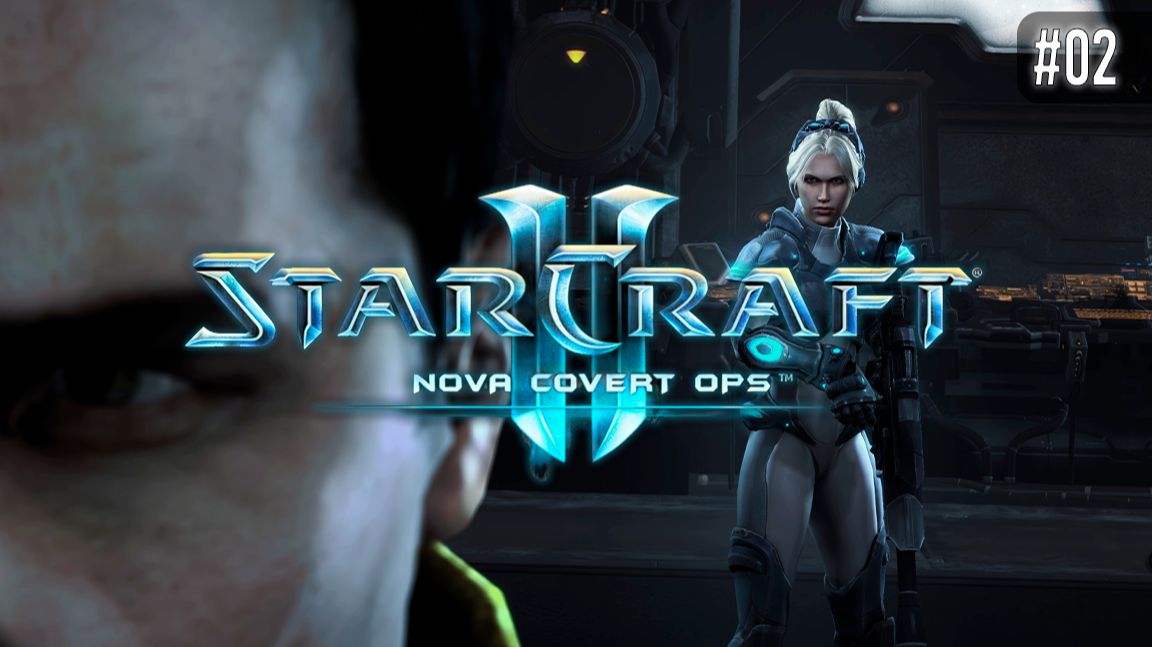 StarCraft II: Nova Covert Ops | Часть №2: Внезапный удар | Без комментариев! (Нова: Незримая война)