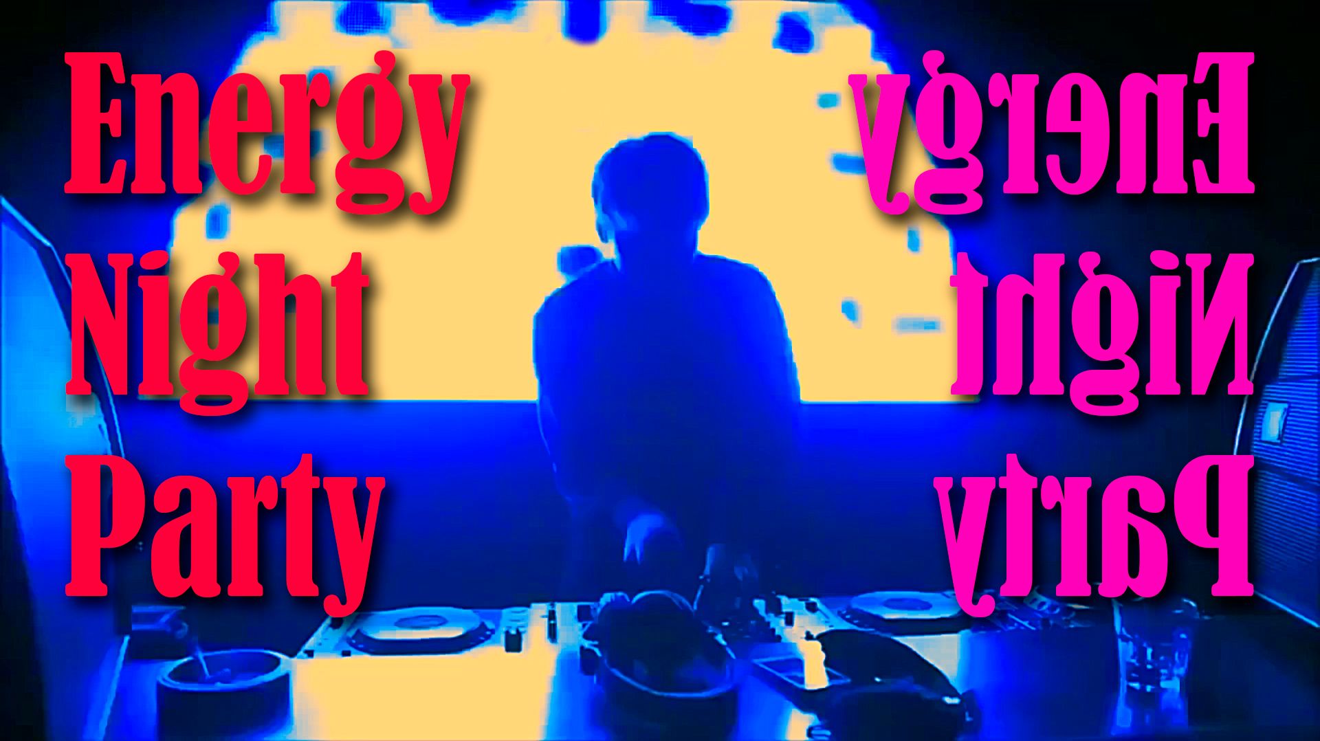 Energy Night Party