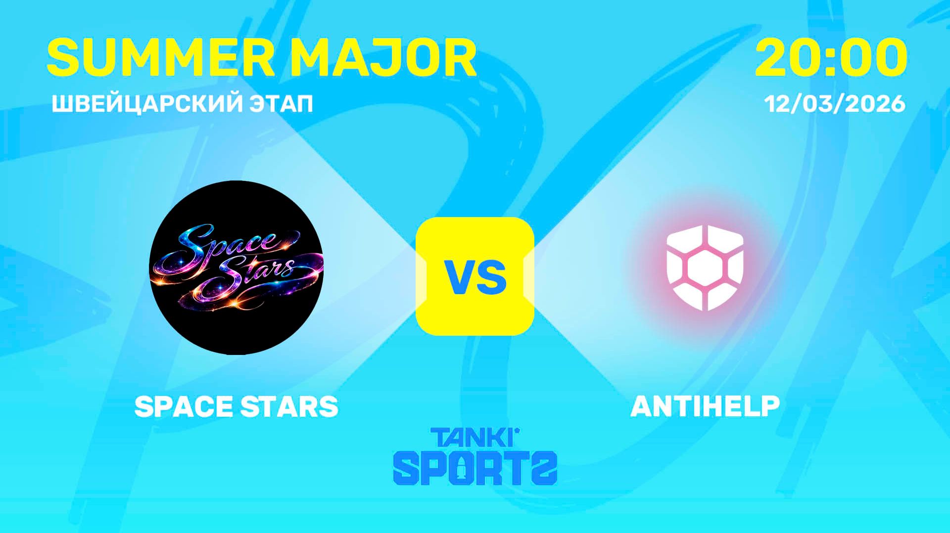 SPACE STARS VS ANTIHELP | SUMMER MAJOR | RANKINGS II | 12.03.2026