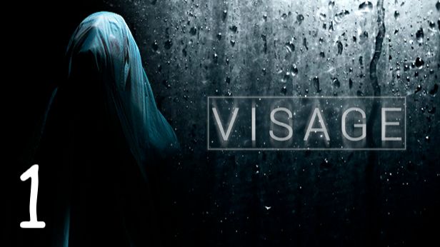 Прохождение Visage #1 Дом не пустой...