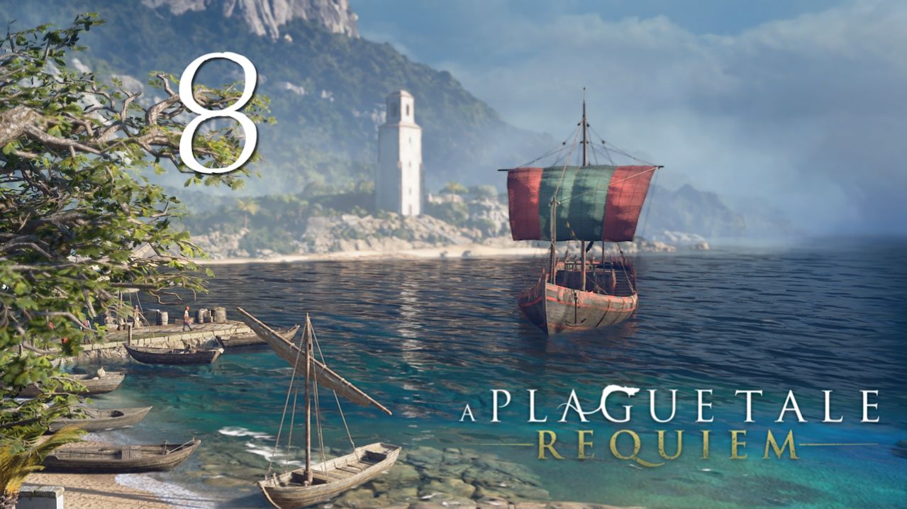 A Plague Tale Requiem➤Прохождение на 100%, русская локализация(РС)#8: Море возможностей!