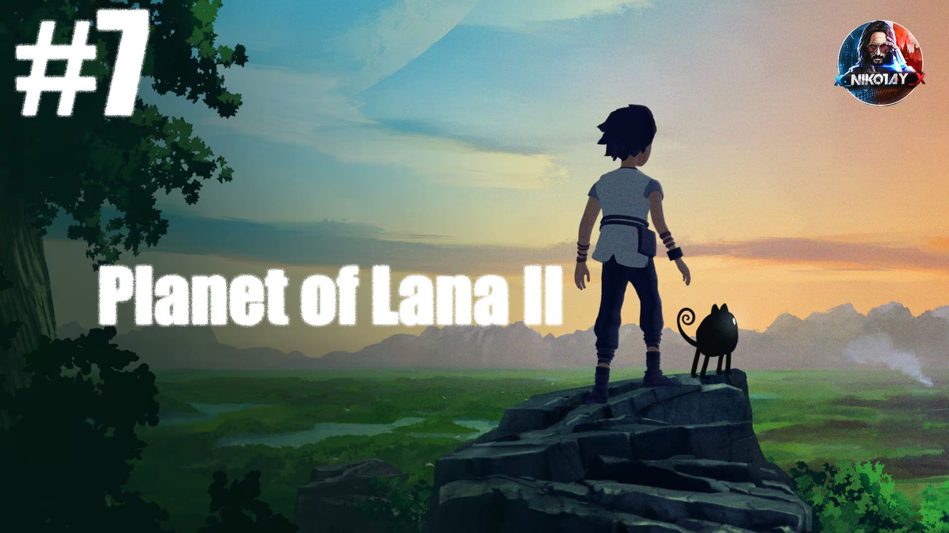 Planet of Lana 2 прохождение #7 [Без комментариев]