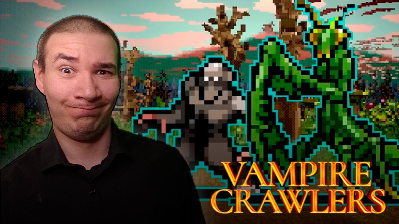 Кампание монстров и бродяги | Vampire Crawlers Demo #2