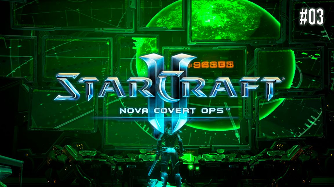 StarCraft II: Nova Covert Ops | Часть №3: Разведданные | Без комментариев! (Нова: Незримая война)