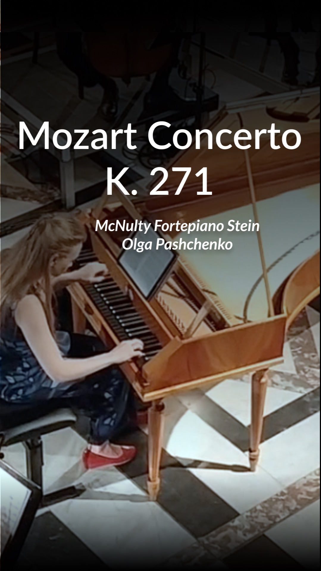 🎹 Моцарт Концерт № 9 ми-бемоль мажор, K 271 на рояле Штейна (копия МакНалти) — Ольга Пащенко