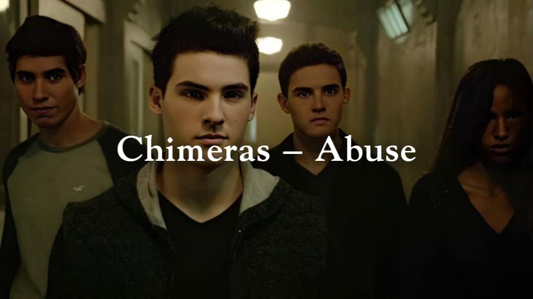 Химеры –  Абьюз | Chimeras – Abuse