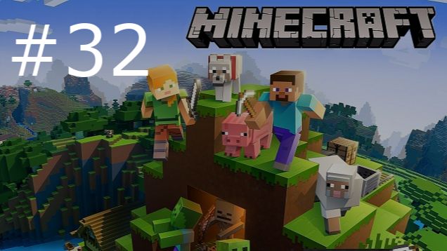 Игра "Minecraft". Серия 32