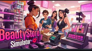 Люкс‑салон: где цены кусаются, а косметика пахнет деньгами -﹥ Beauty Store Simulator - Prologue