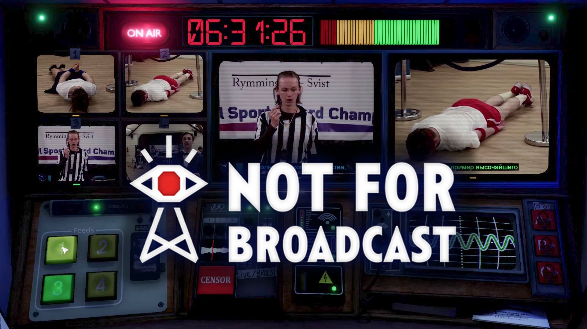 Я стал управлять эфиром - Not For Broadcast - #1