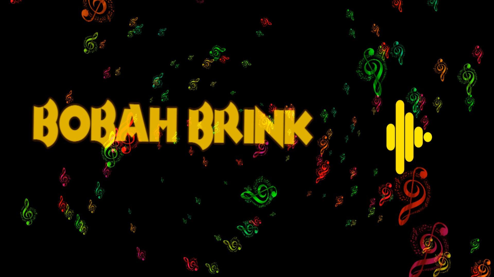 BOBAH BRINK - Всем Подписчикам!!!