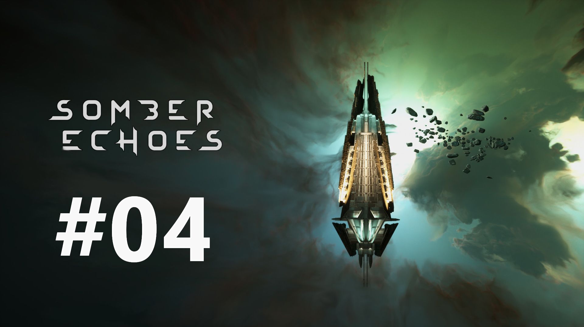 SOMBER ECHOES ПРОХОЖДЕНИЕ #04 НОВЫЕ УМЕНИЯ И ПУТИ