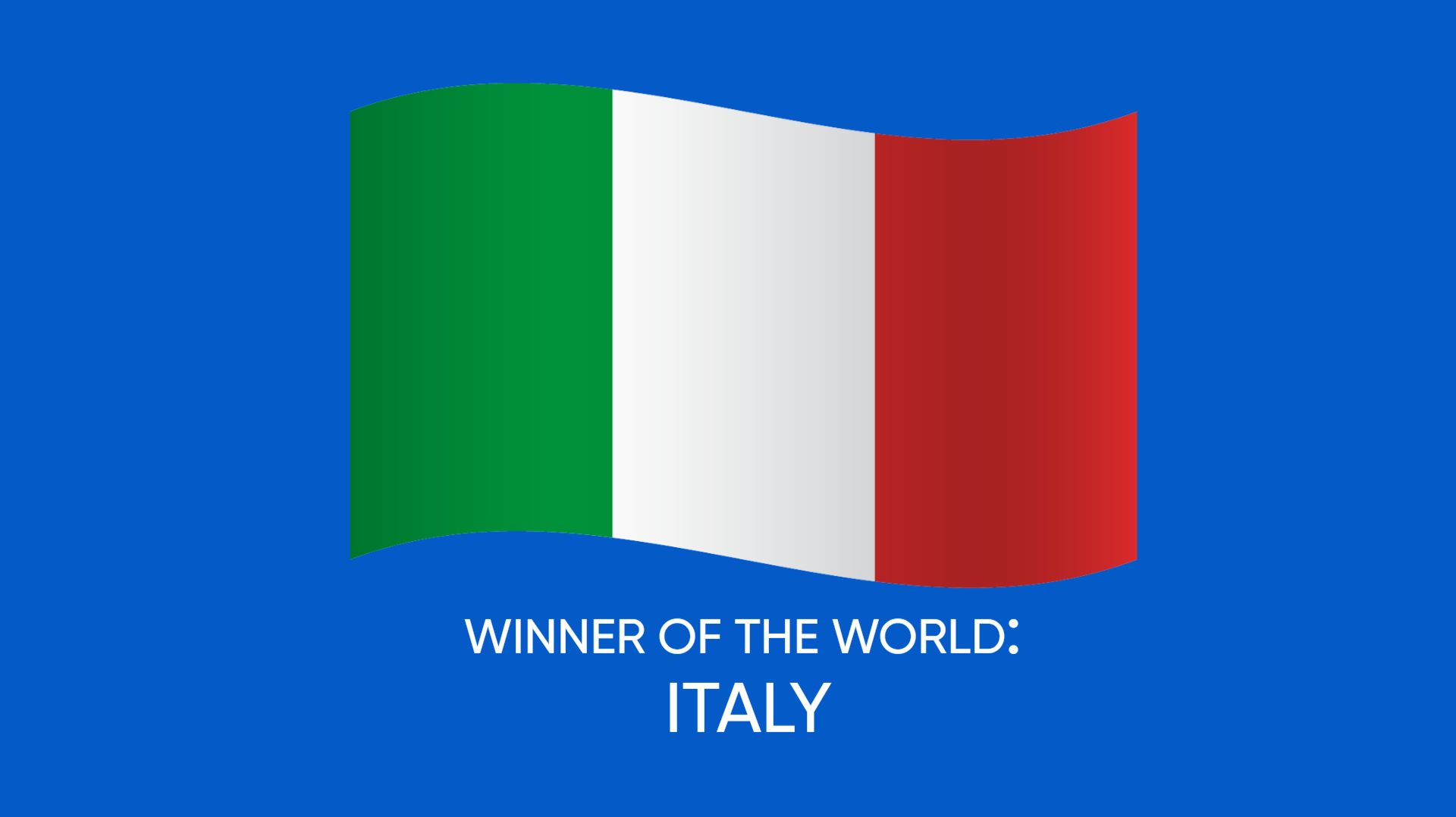 Vincitore e campione del mondo - Italia