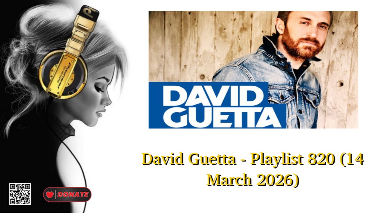 David Guetta - Playlist 820 (14 March 2026)