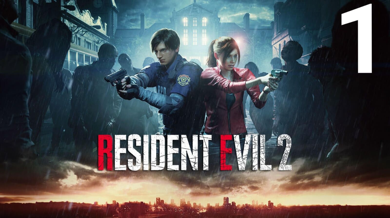 Resident Evil 2 (2019) Прохождение #1