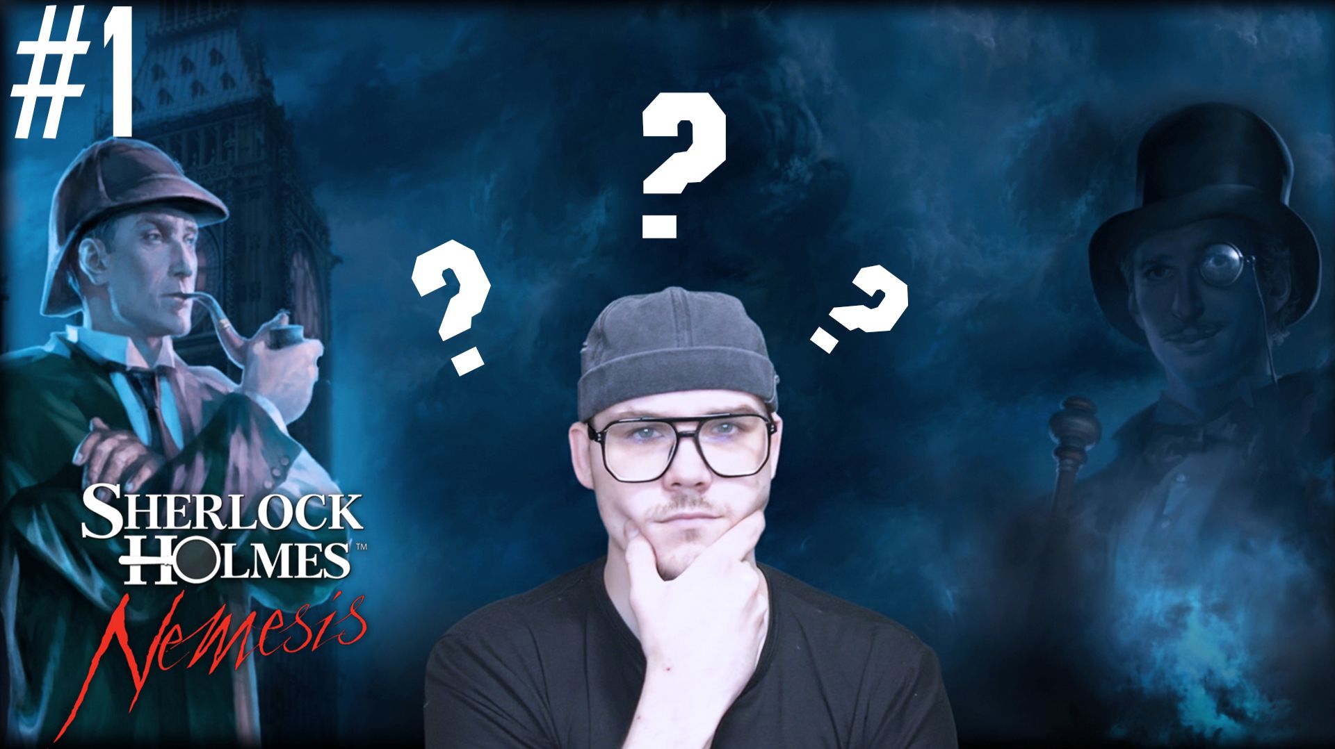 НОВОЕ ДЕЛО ХОЛМСА #1 - Sherlock Holmes: Nemesis