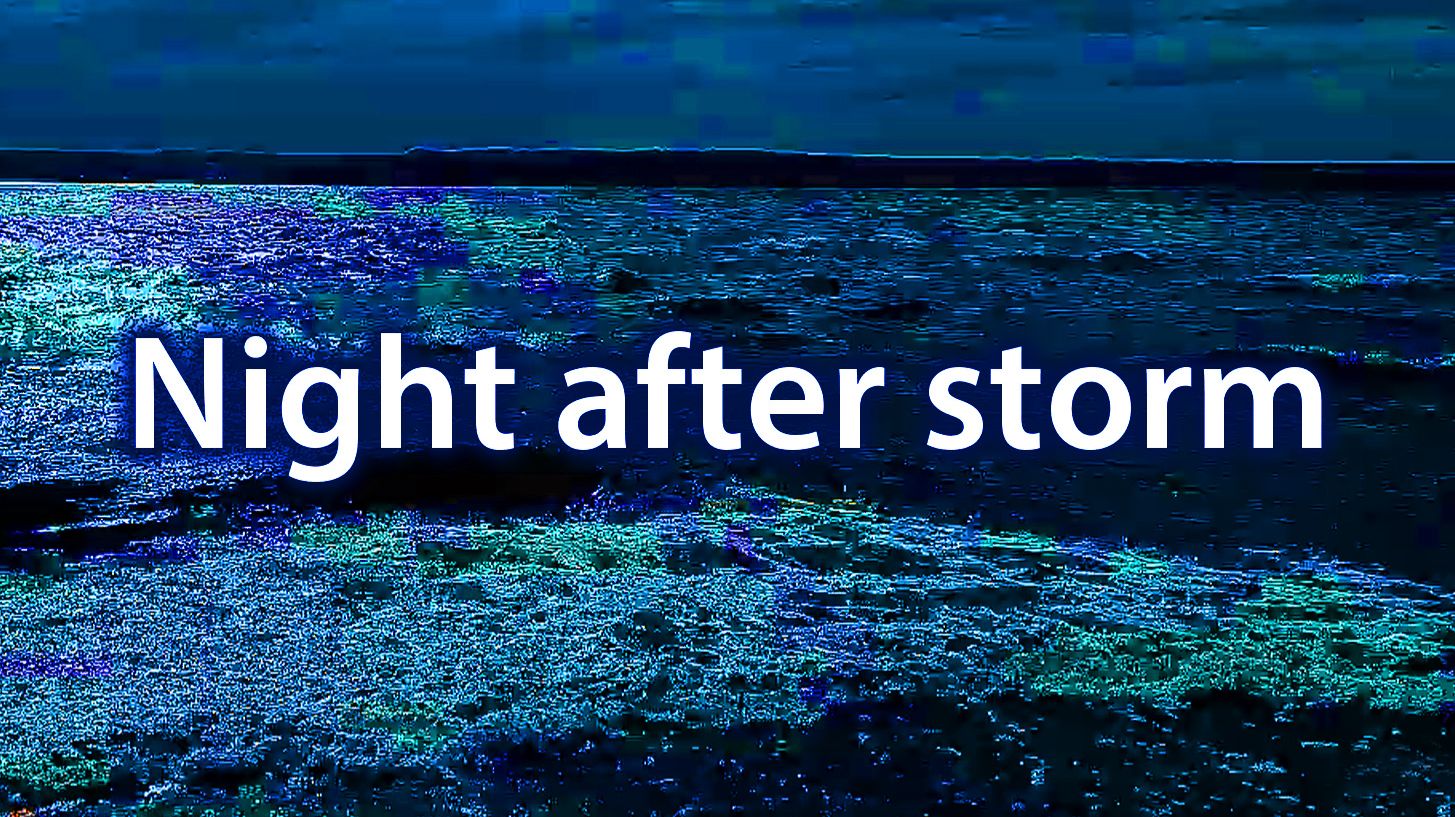 Night after storm