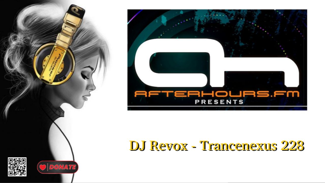 DJ Revox - Trancenexus 228