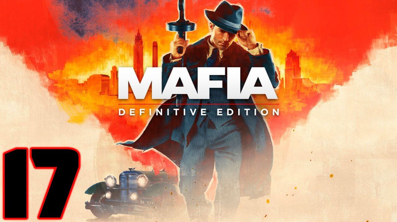 Mafia Definitive Edition - Часть 17 - Перевыборы