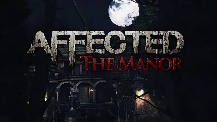 AFFECTED THE MANOR Oculus Quest 2