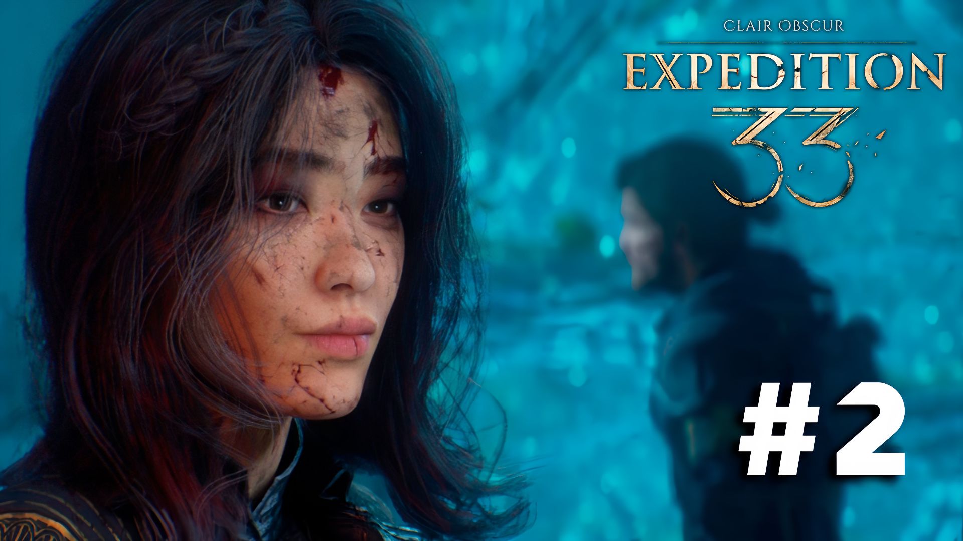 Clair Obscur: Expedition 33 ➤ Часть 2 ➤ Полное прохождение игры Экспедиция 33 с русской озвучкой