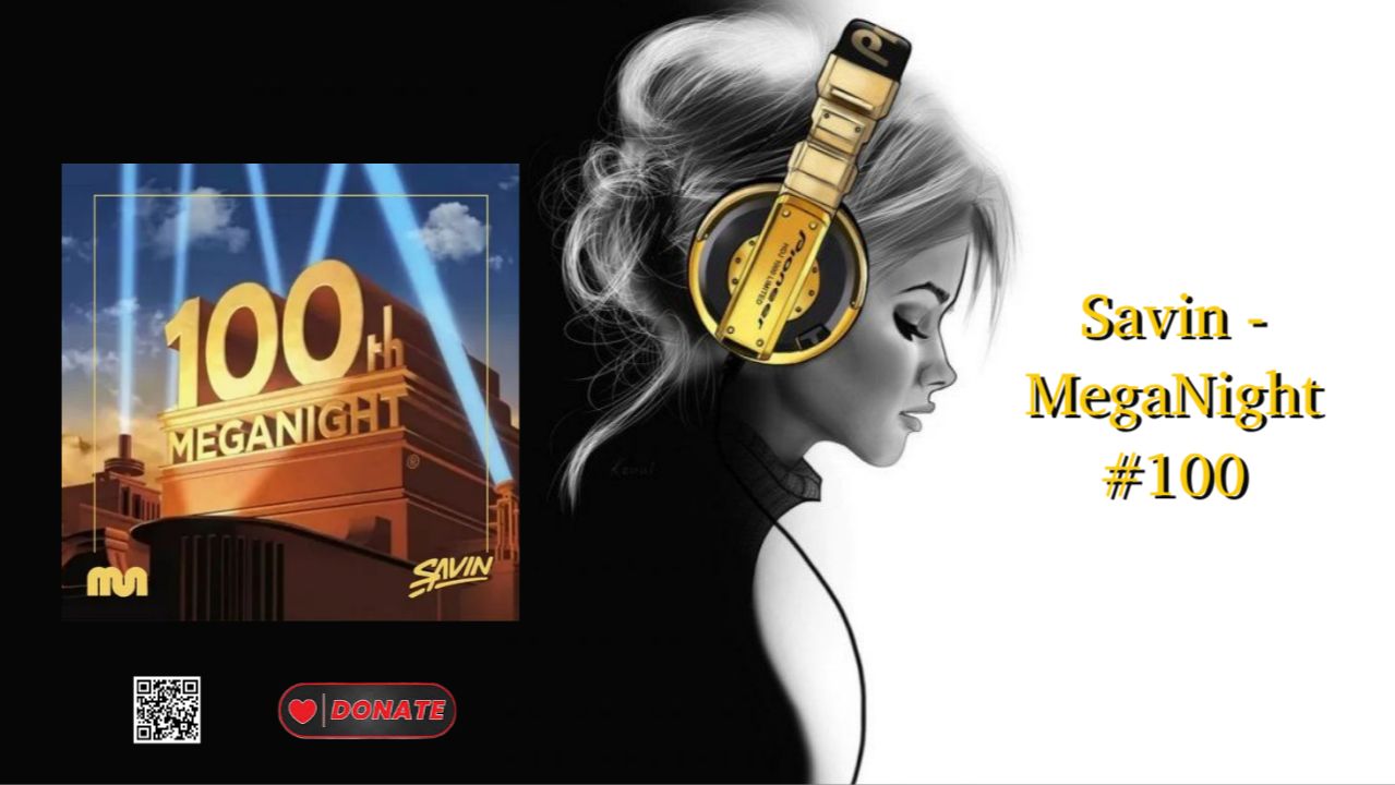 Savin - MegaNight #100