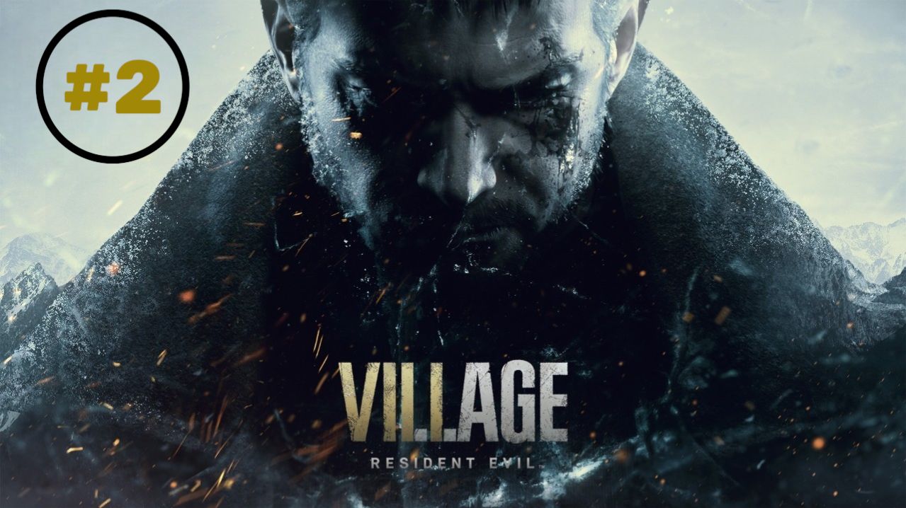 Resident Evil Village прохождение часть 2