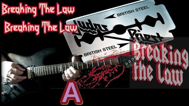 Judas  Priest - Breaking the Law guitar cover by SAKIS KOTSIALIS