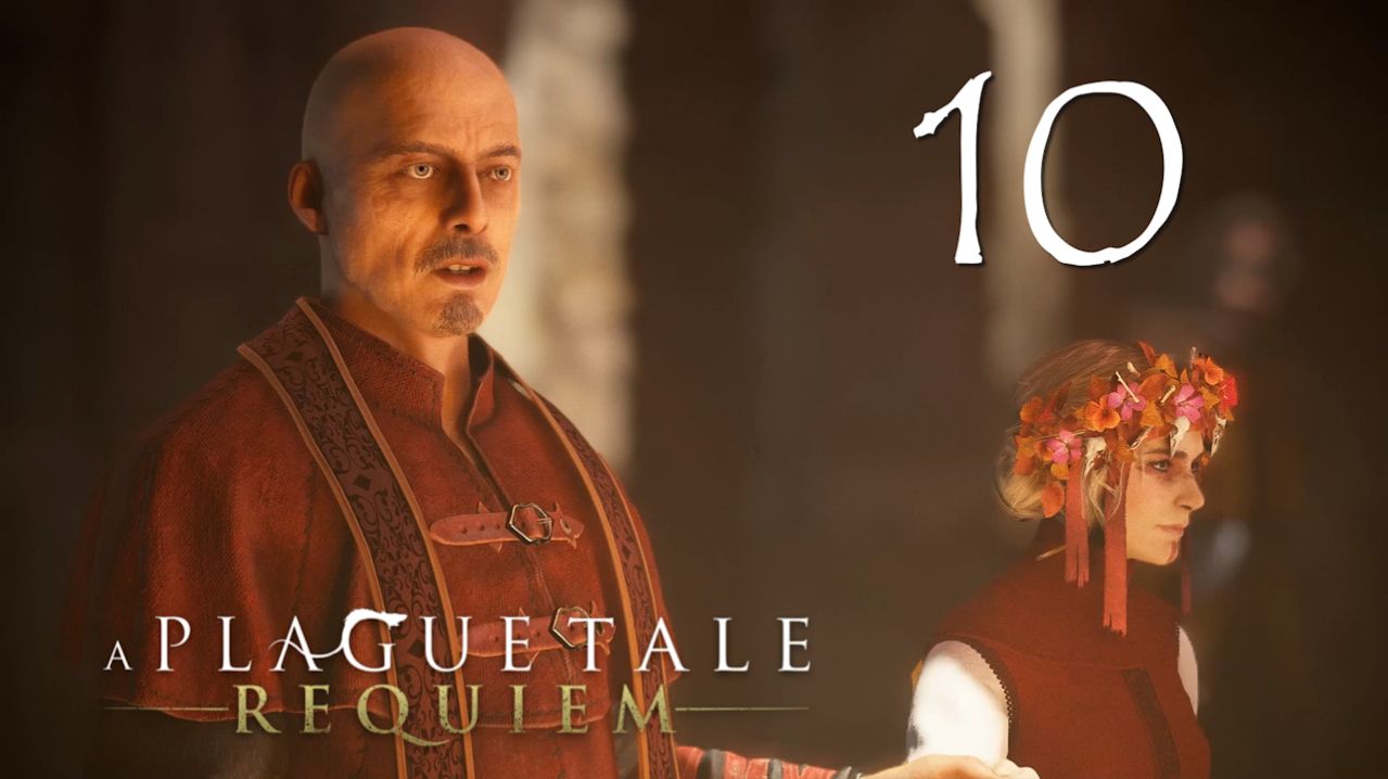 A Plague Tale Requiem➤Прохождение на 100%, русская локализация(РС)#10: Истории и тайны II!