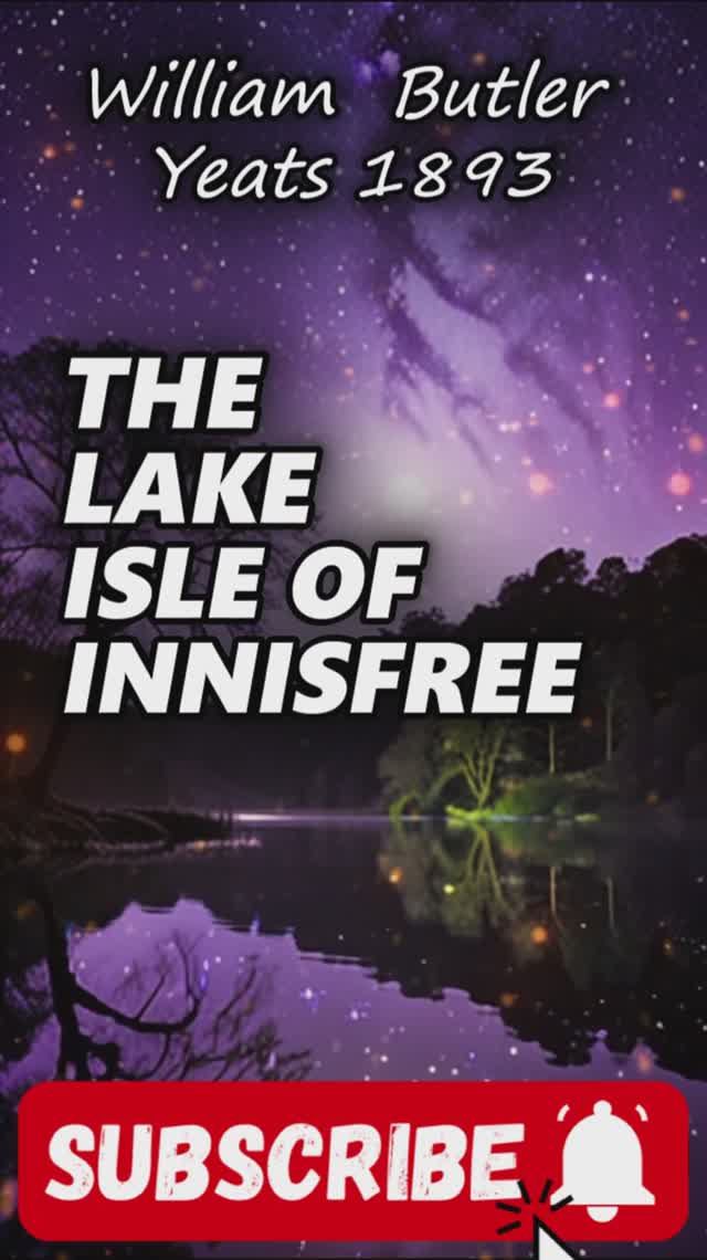 The Lake Isle Of Innisfree - Музыкальный клип по стихотворению Whilliam Buttler Yeats