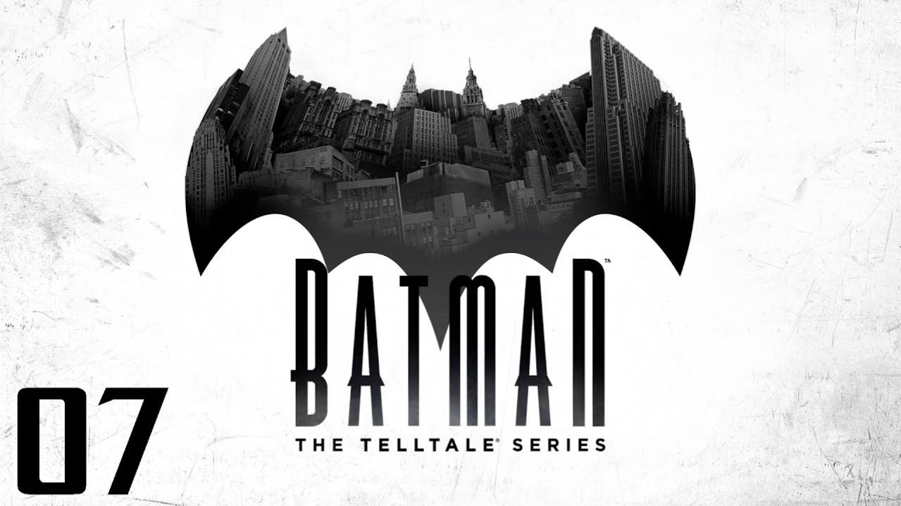 Batman - Эпизод 4.1 - Страж Готэма