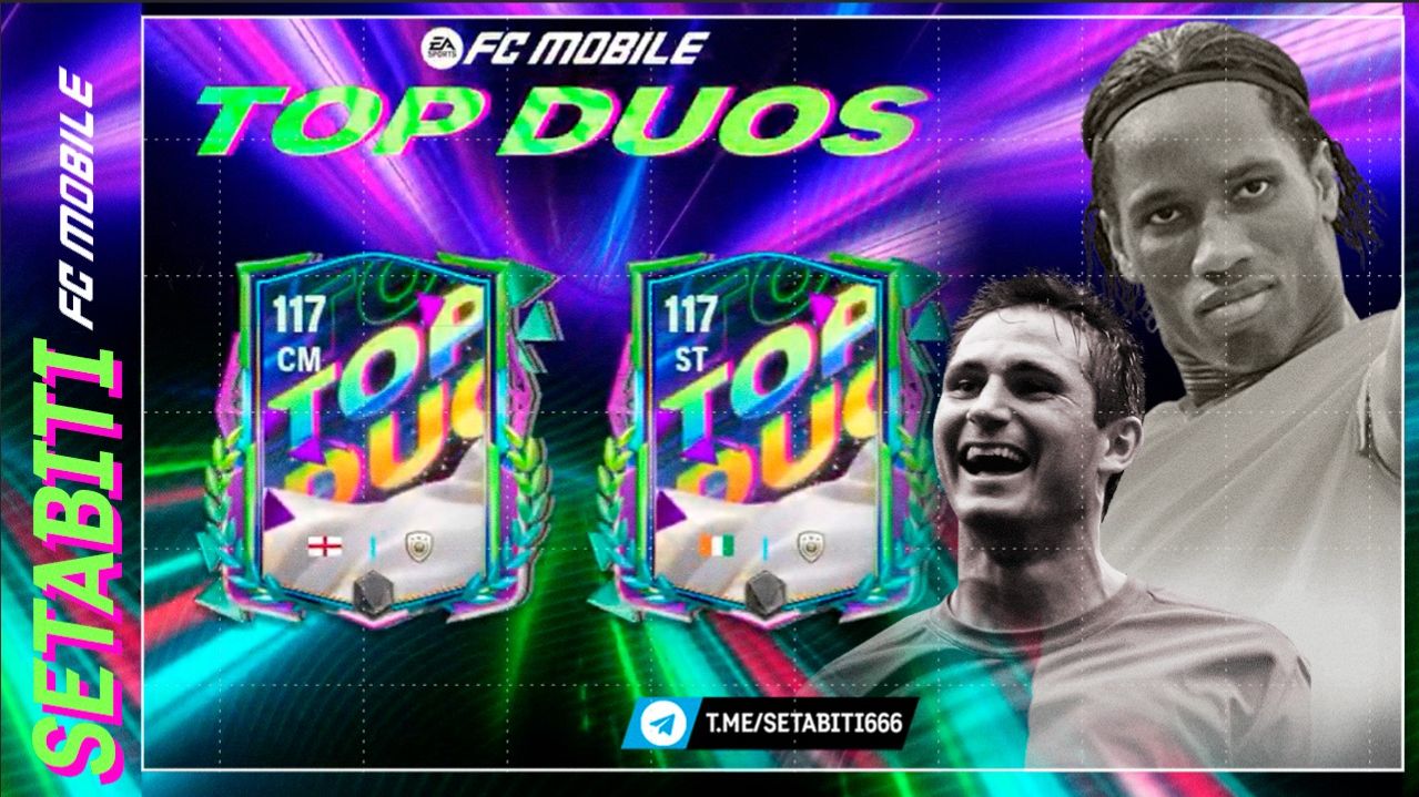 TOP DUOS ПЕРВЫЙ АНОНС: ЛЭМПАРД 117 И ДРОГБА 117! 🔵 Синий Линк = Челси. Будут бустить друг друга?