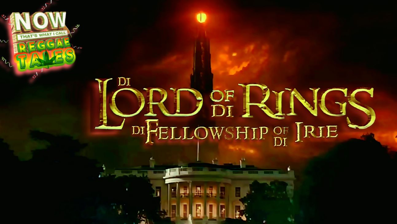 Lord of the Rings — Di Fellowship of di Irie (Reggae Tales is...)