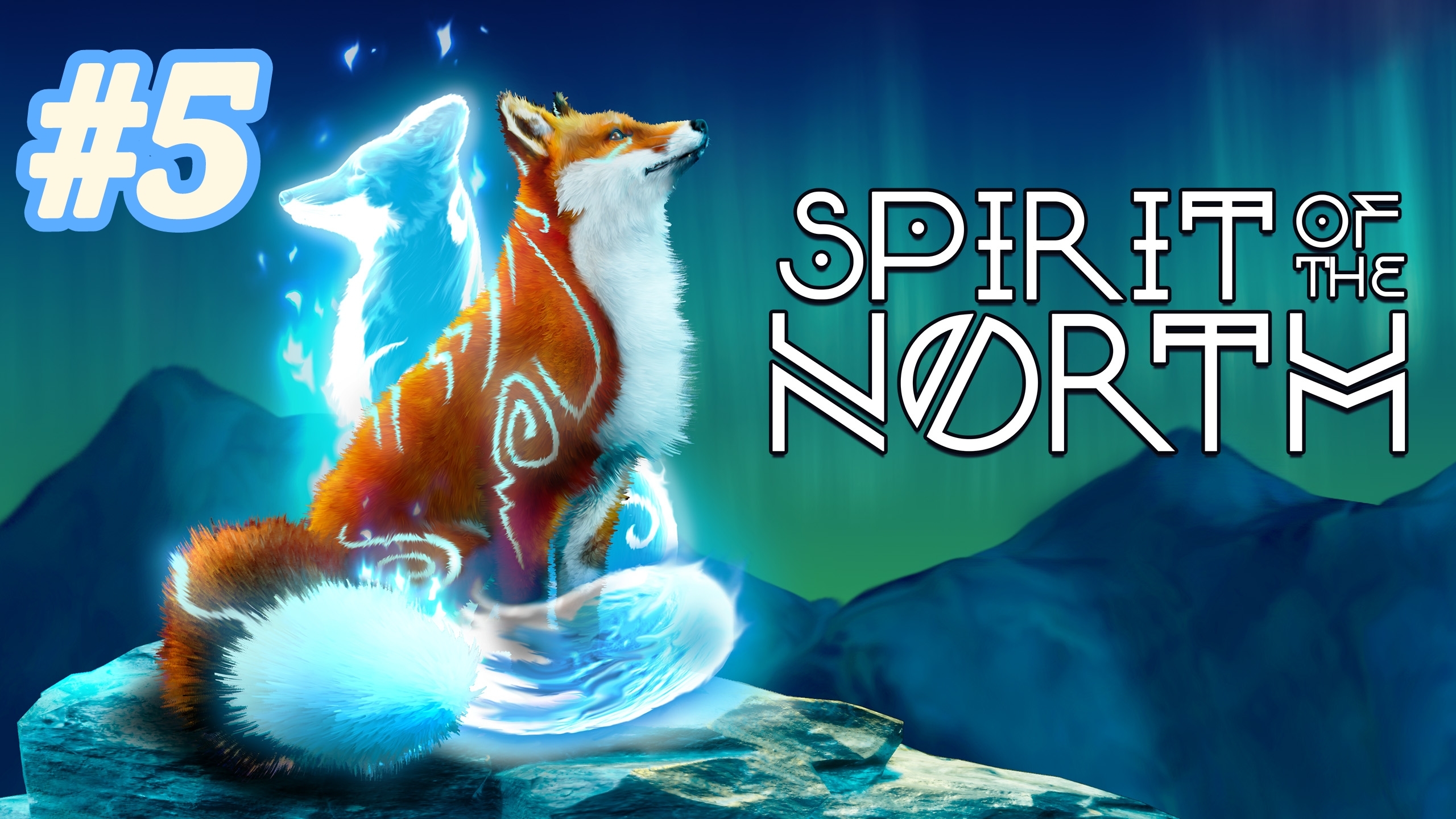 Spirit of the North #5