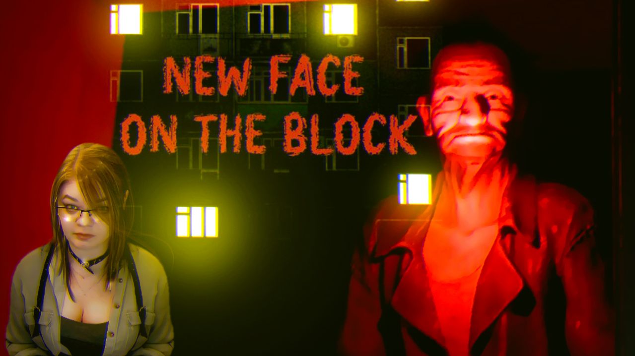 Прохождение инди-хоррора ► New Face On The Block