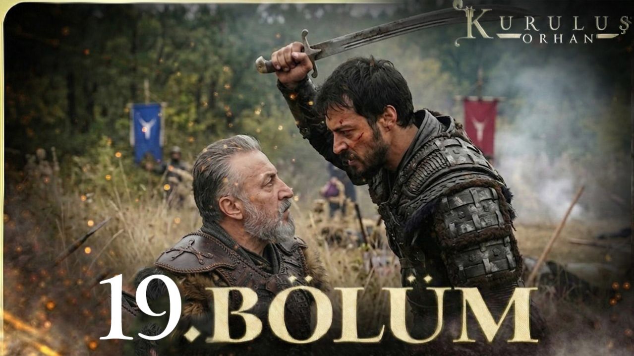 Основание Орхан 19 серия анонс