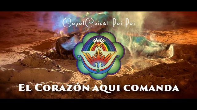 Песня Поющего Койота: El Corazón aqui comanda