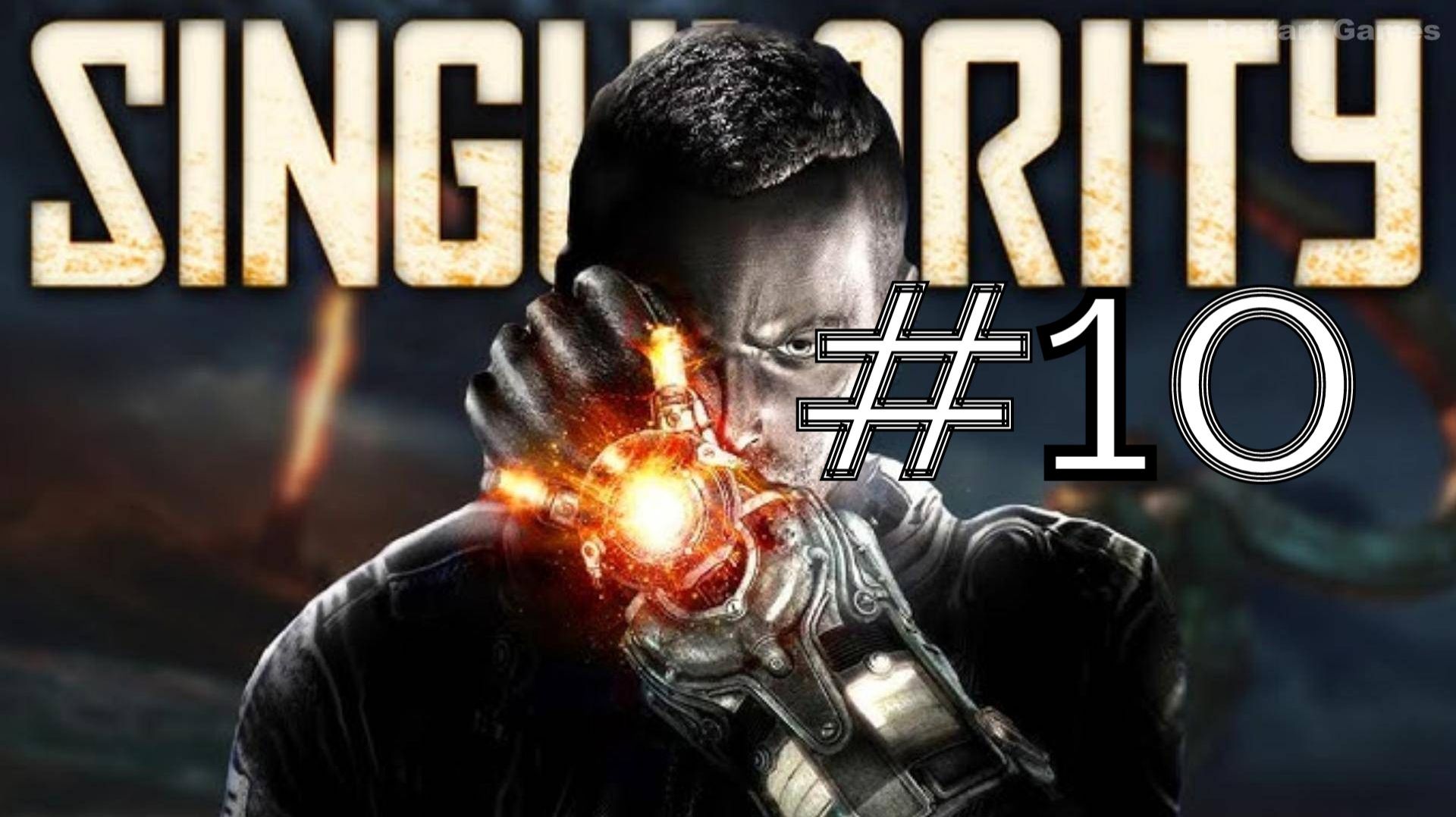 МЕСТНЫЕ ДРАКОНЫ ► Singularity #10